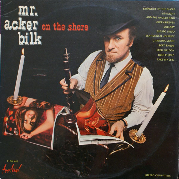 Mr. Acker Bilk With The Leon Young String Chorale ‎– Acker Bilk On The ...