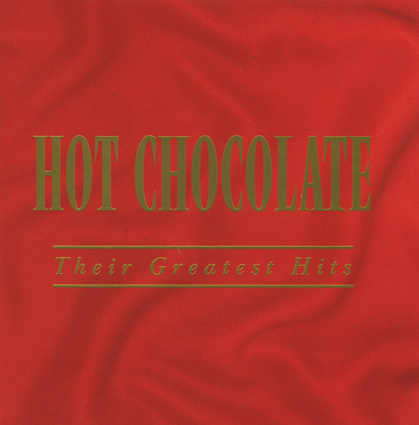 Hot Chocolate – Their Greatest Hits
