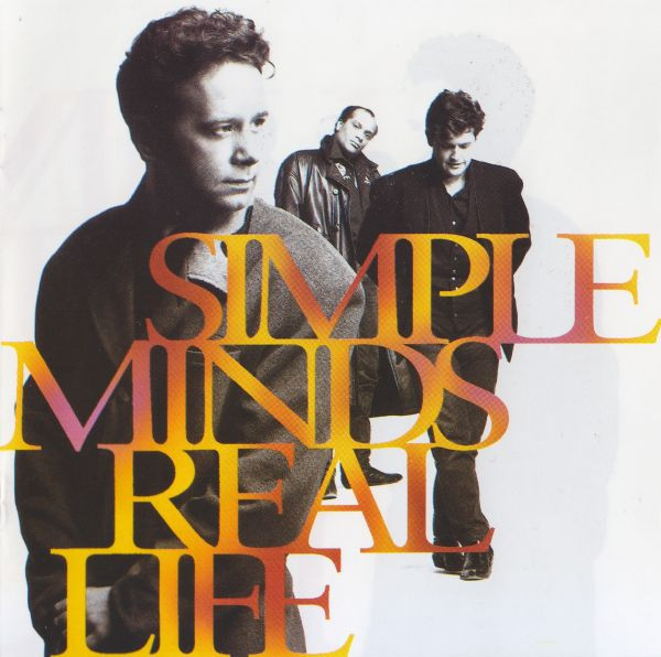 Simple Minds – Real Life