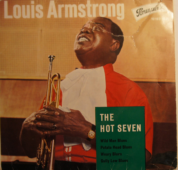 Louis Armstrong And His All-Stars – The Hot Seven