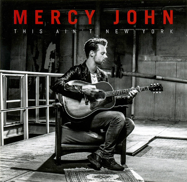 Mercy John – This Ain't New York