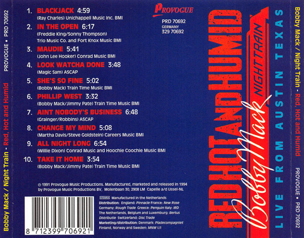 Bobby Mack & Night Train – Red, Hot And Humid (Live From Austin Texas)